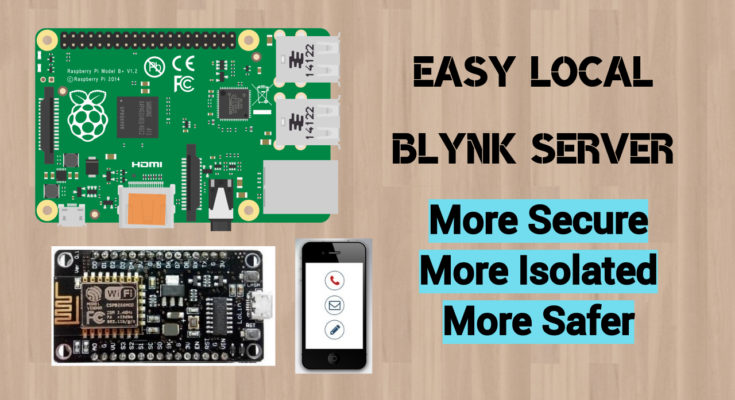Low Cost Local Blynk Server For Iot Projects Iot Starters